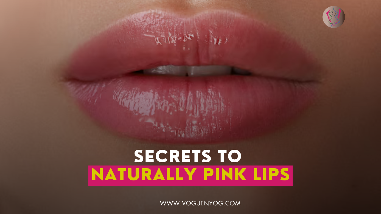Natural Pink Lips: Tips and Tricks for Maintaining Healthy Lips